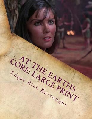 At the Earths Core by Edgar Rice Burroughs | Goodreads