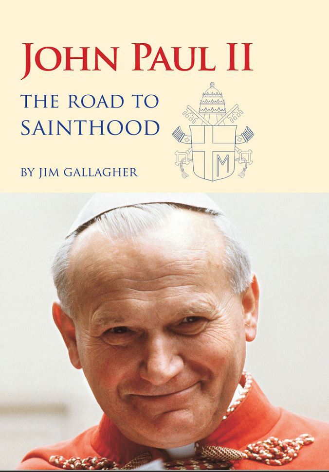 John Paul II: The Road to Sainthood by Jim Gallagher | Goodreads