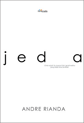 Jeda by Andre Rianda | Goodreads