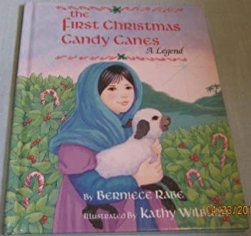 The first Christmas candy cane by Berniece Rabe | Goodreads