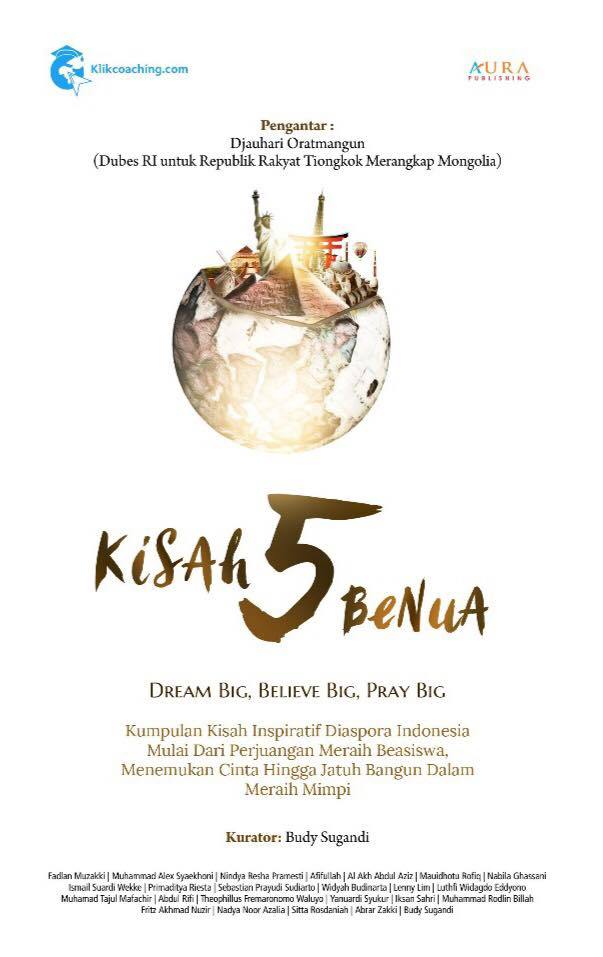 Kisah 5 Benua: Dream Big, Believe Big, Pray Big by Budy Sugandi | Goodreads