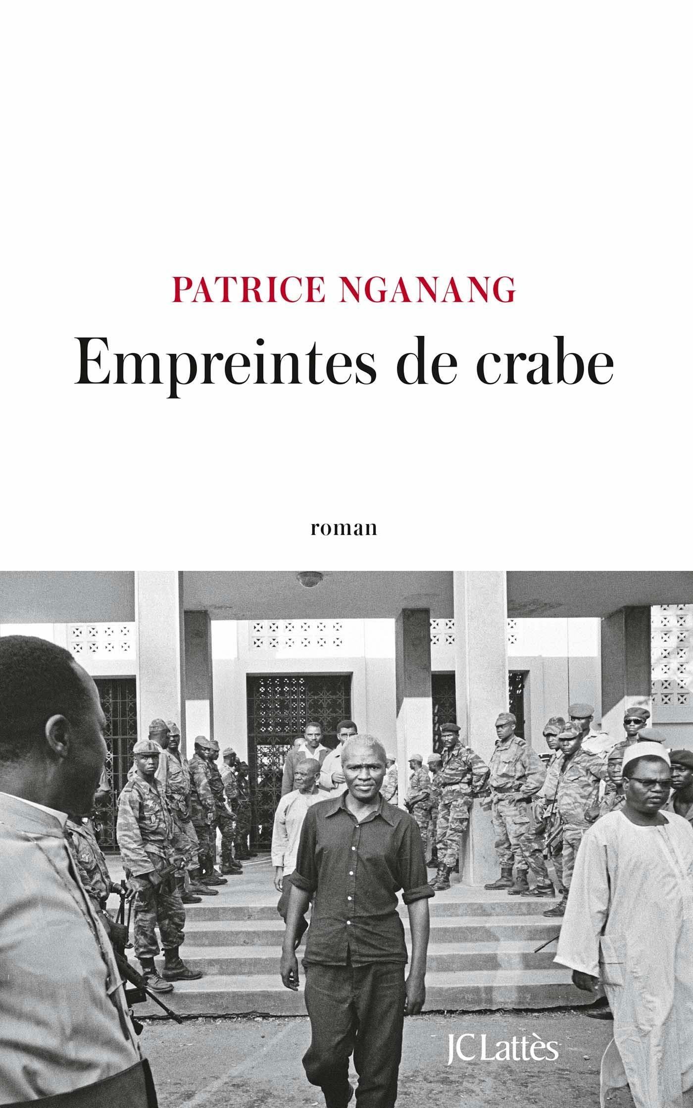 Empreintes de crabe by Patrice Nganang | Goodreads