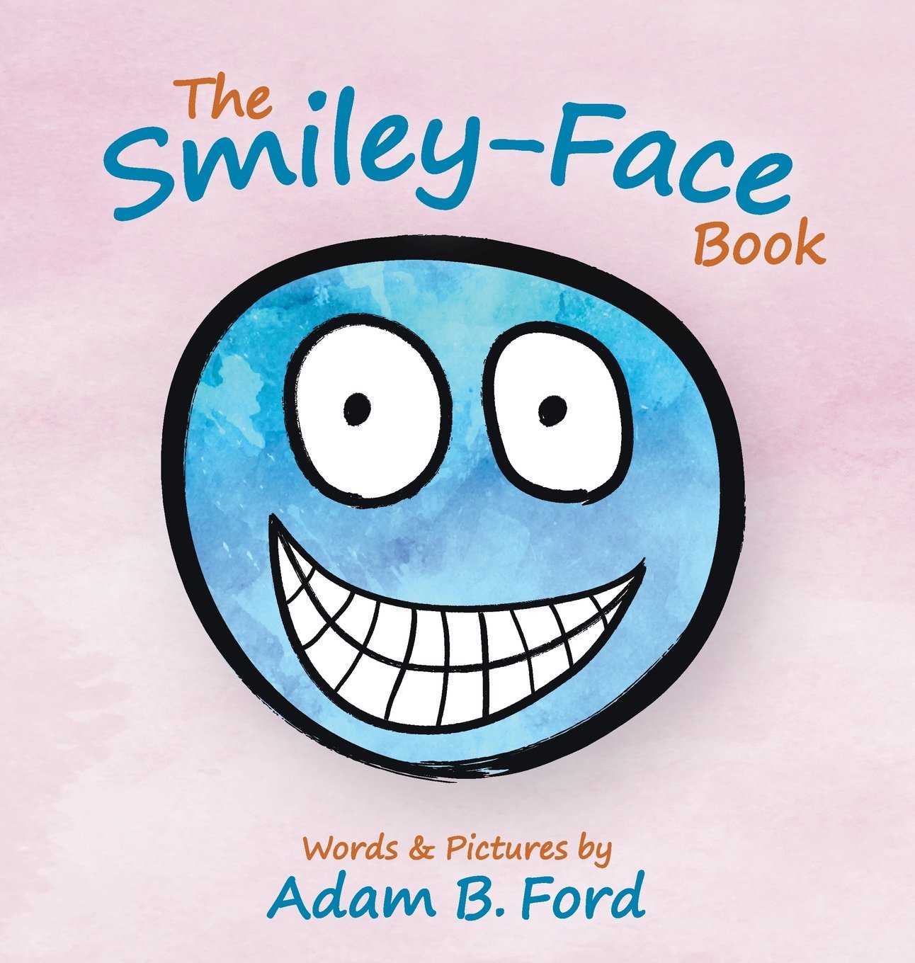 The Smiley-Face Book by Adam B. Ford | Goodreads