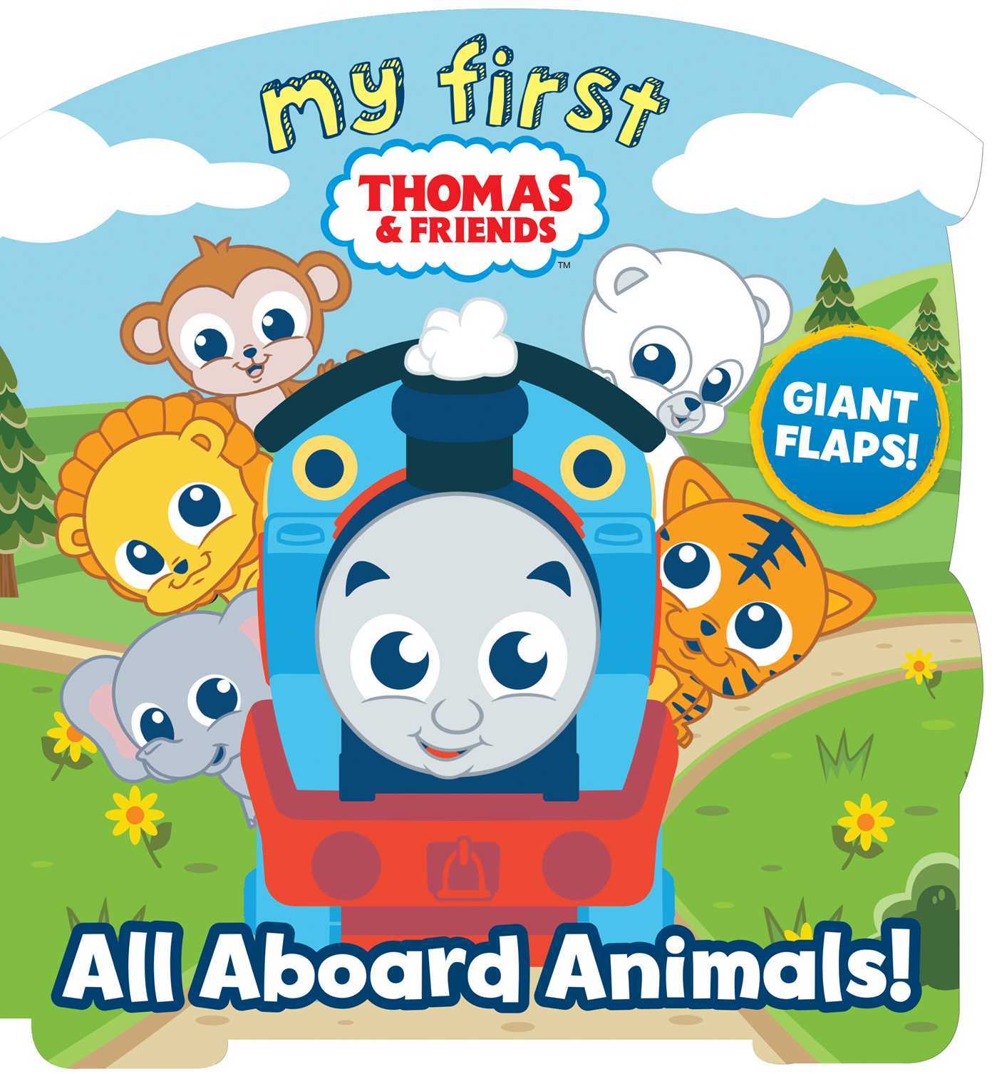 My First Thomas: All Aboard Animals! by Maggie Fischer | Goodreads