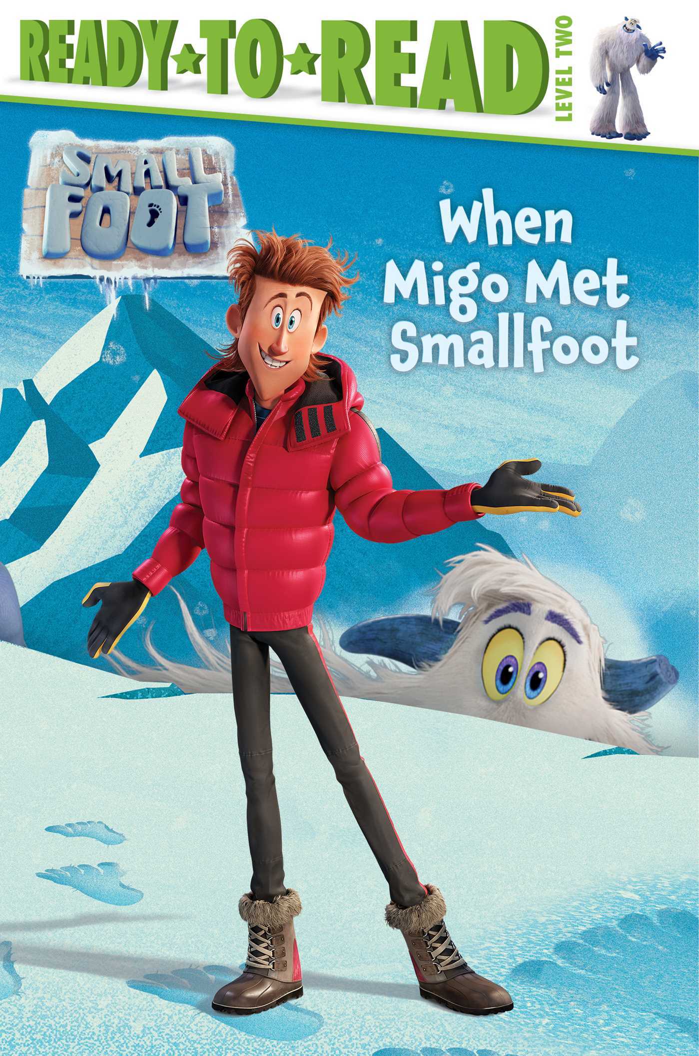 When Migo Met Smallfoot: Ready-to-Read Level 2 by Art Baltazar | Goodreads