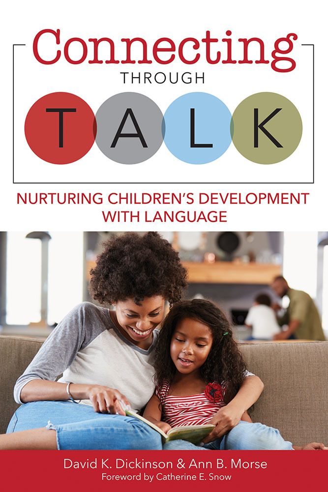 Connecting Through Talk: Nurturing Children’s Development With Language ...