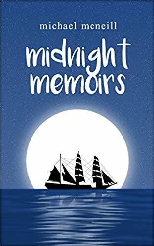 midnight memoirs by michael mcneill | Goodreads