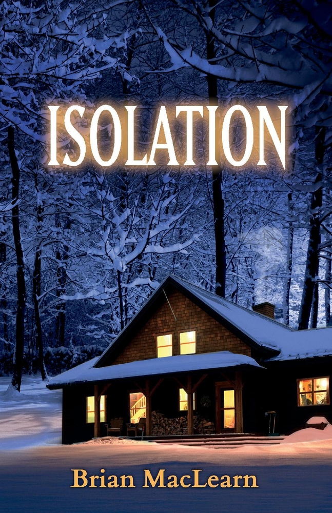 Isolation (1) by Brian MacLearn | Goodreads