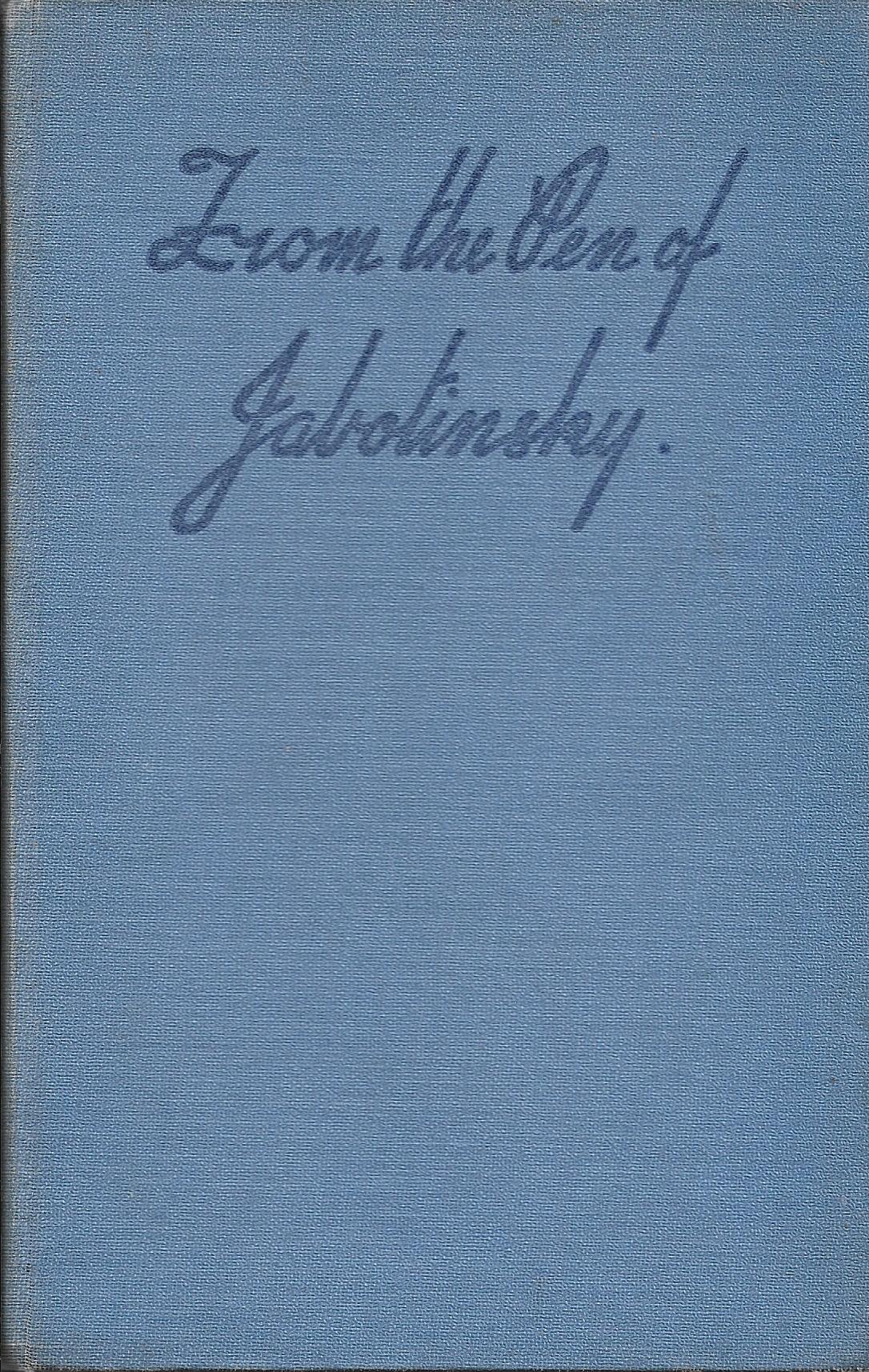From the pen of Jabotinsky by Vladimir Jabotinsky | Goodreads