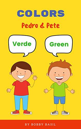 Colors: Learn Colors in English and Spanish Book for Kids by Bobby ...