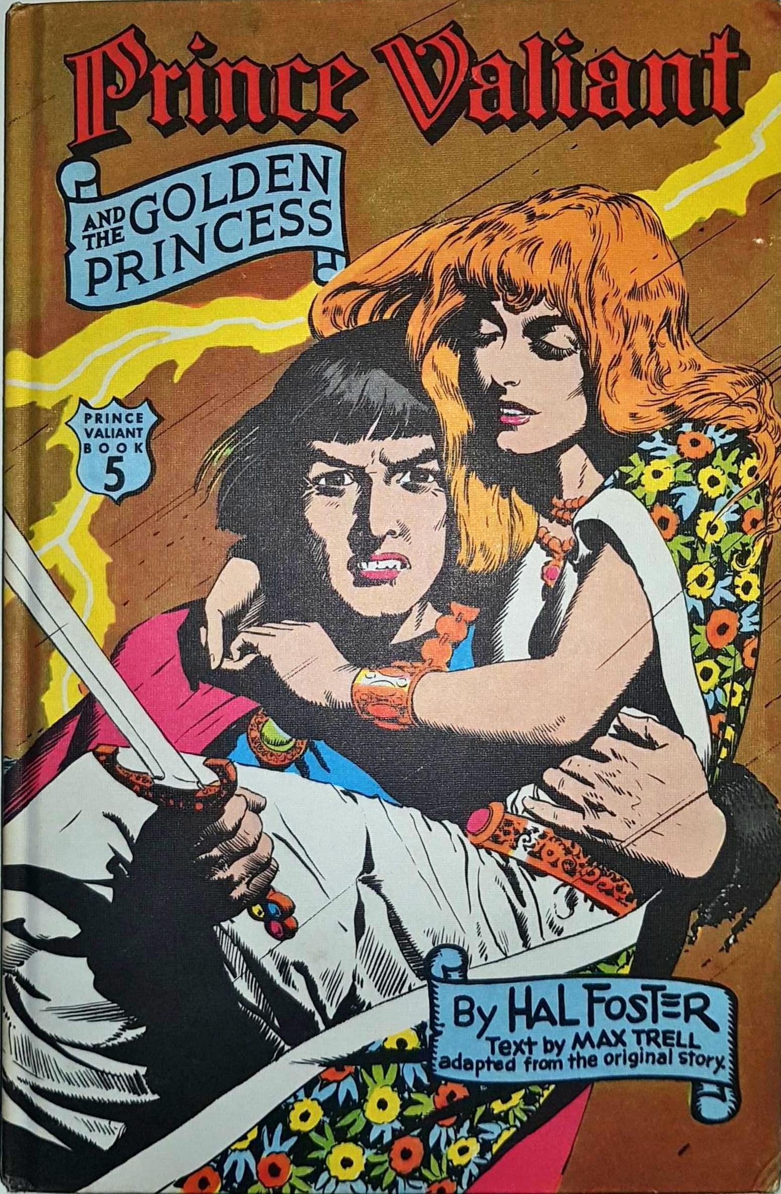 Prince Valiant and the Golden Princess by Hal Foster | Goodreads