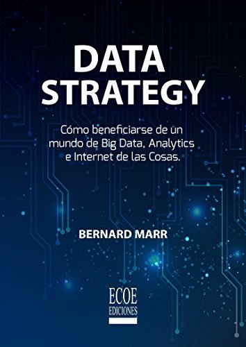 Data Strategy (Spanish Edition) by Bernard Marr | Goodreads