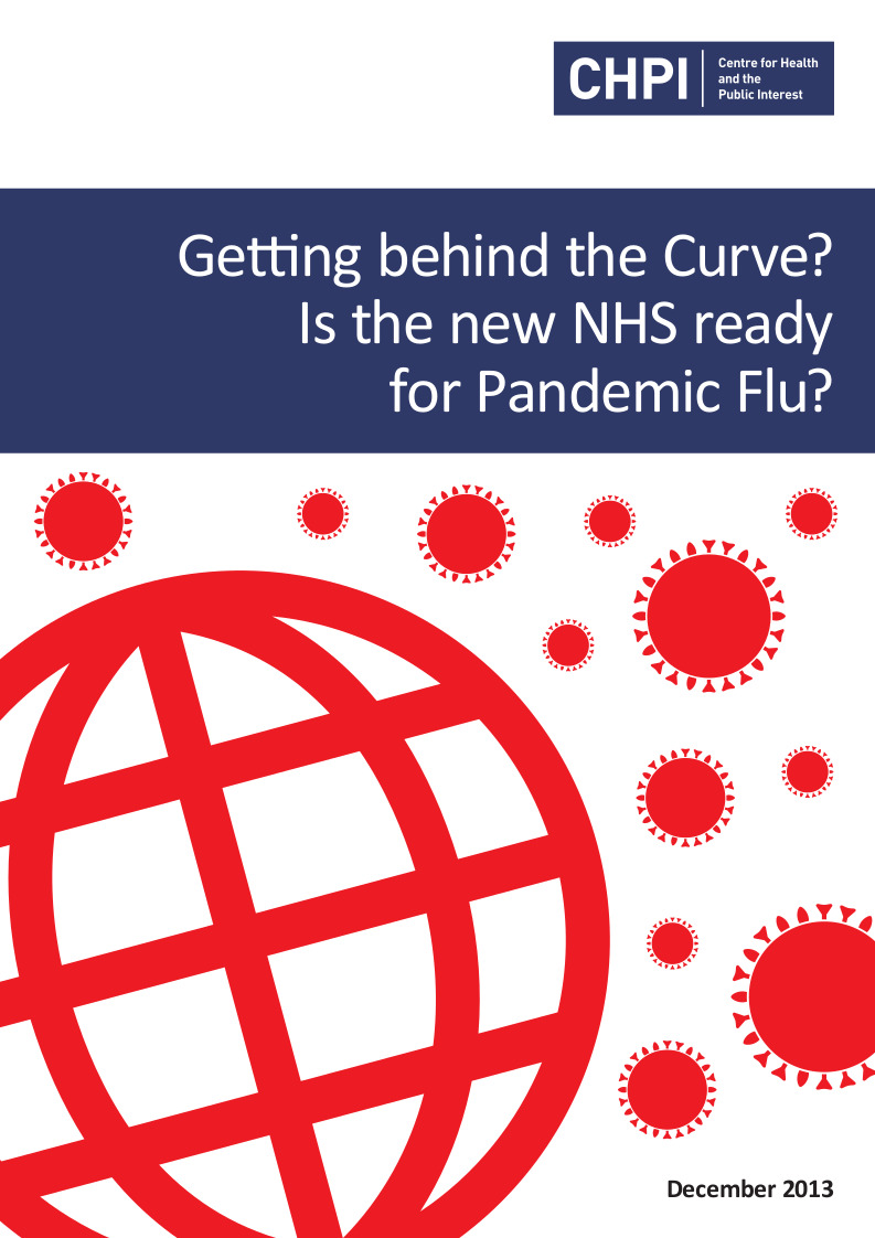 Getting behind the Curve? Is the new NHS ready for Pandemic Flu? by ...