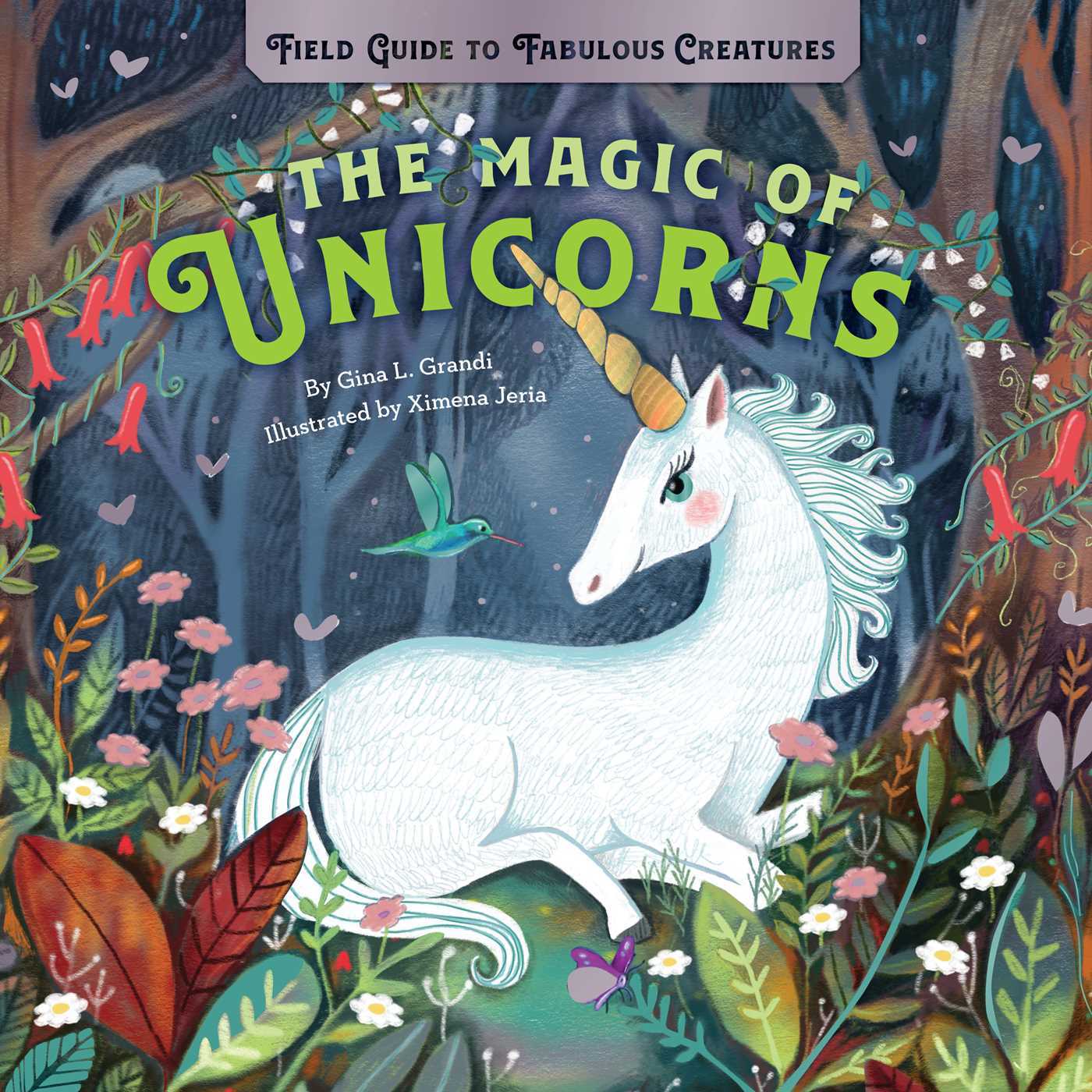 The Magic of Unicorns by Gina Grandi | Goodreads