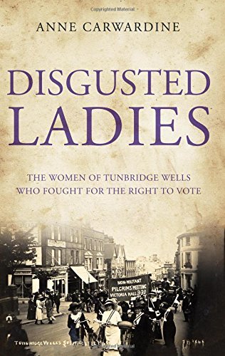 Disgusted Ladies by Anne Carwardine | Goodreads