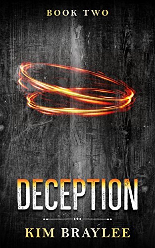 Deception (Distortion Book 2) by Kim Braylee | Goodreads