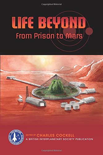Life Beyond: From Prison to Mars by Charles Cockell | Goodreads