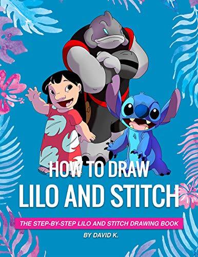 How to Draw Lilo and Stitch: The Step-by-Step Lilo and Stitch Drawing ...