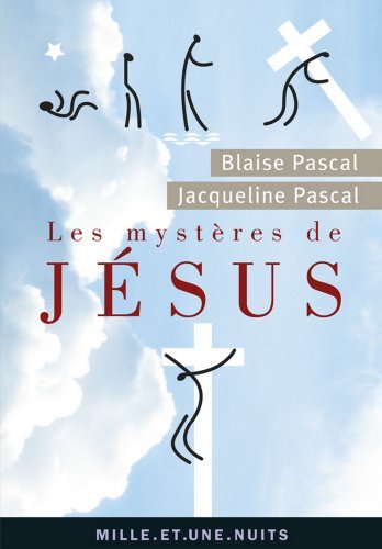 Les Mystères de Jésus : Recueil pascalien (La Petite Collection) by ...