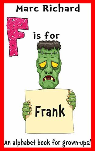 F is for Frank: (a comedy) by Marc Richard | Goodreads