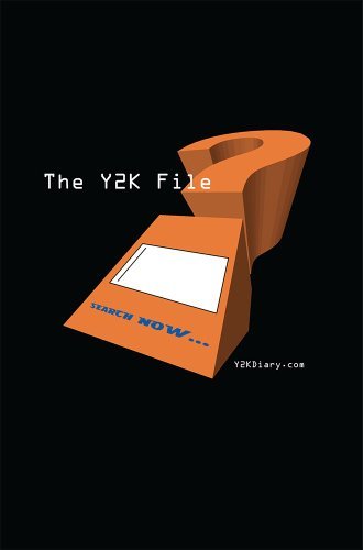 The Y2K File: diary: The Y2K Diary by Nick Peterson | Goodreads