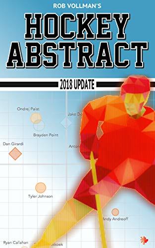 Rob Vollman's Hockey Abstract 2018 Update by Rob Vollman | Goodreads