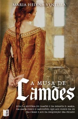 A Musa De Camoes (Portuguese Edition) by Maria Helena Ventura | Goodreads