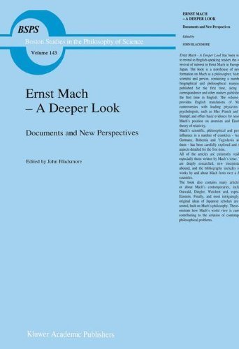 Ernst Mach — A Deeper Look: Documents and New Perspectives by J.T ...