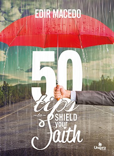 50 Tips to Shield Your Faith by Edir Macedo | Goodreads