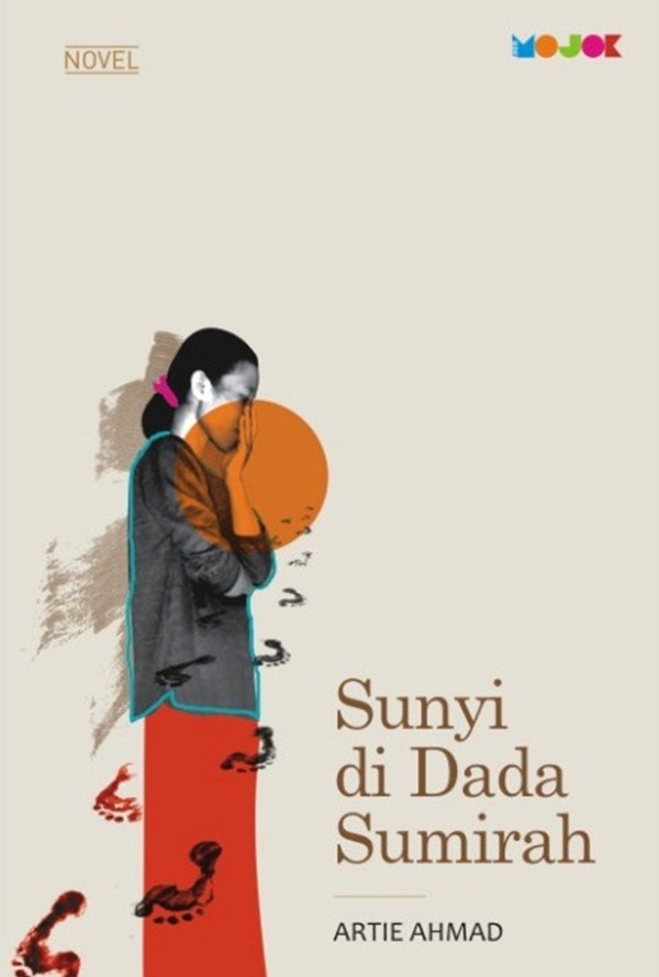 Sunyi di Dada Sumirah by Artie Ahmad | Goodreads