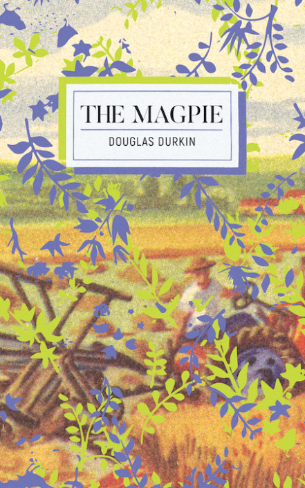 The Magpie (Throwback) by Douglas Durkin | Goodreads