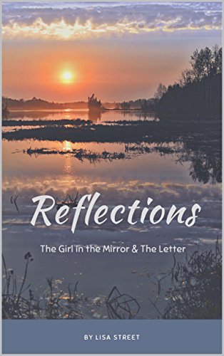 Reflections by Lisa Street | Goodreads