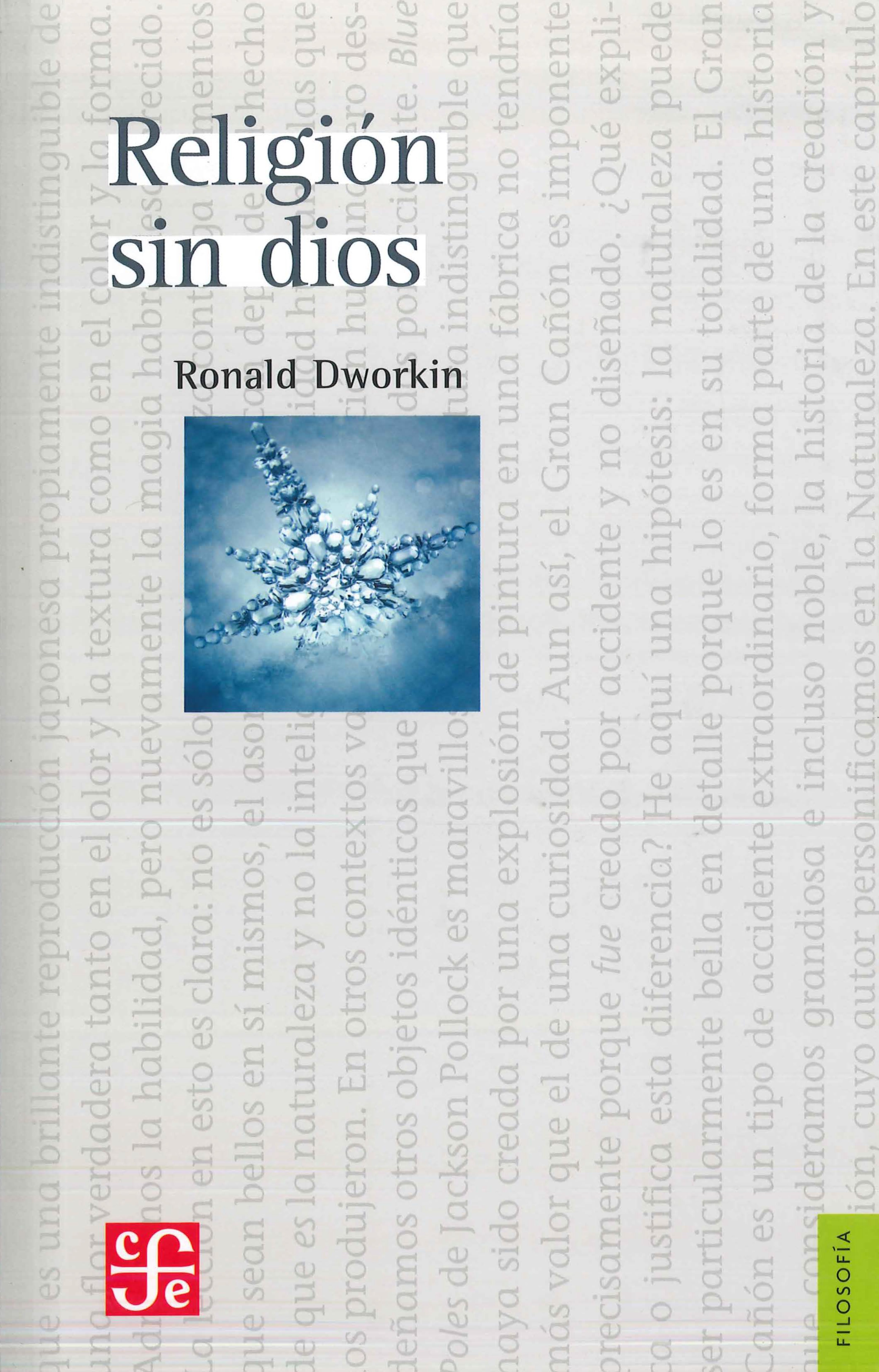 Religión sin dios/ Religion without god by Ronald Dworkin | Goodreads