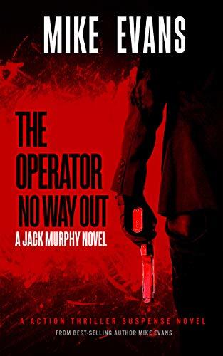 The Operator: No Way Out by Mike Evans | Goodreads