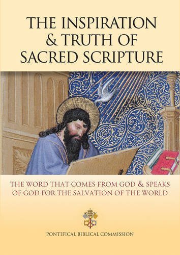 The Inspiration and Truth of Sacred Scripture by Pontifical Biblical ...