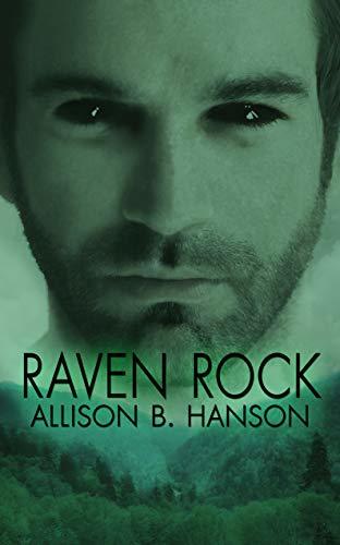 Raven Rock by Allison B. Hanson | Goodreads