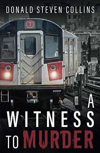 A Witness to Murder by Donald Steven Collins | Goodreads