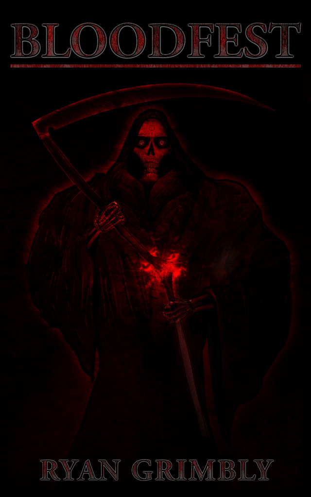 Bloodfest by Ryan Grimbly | Goodreads