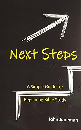 Next Steps - Revised and Updated: A Simple Guide for Beginning Bible ...