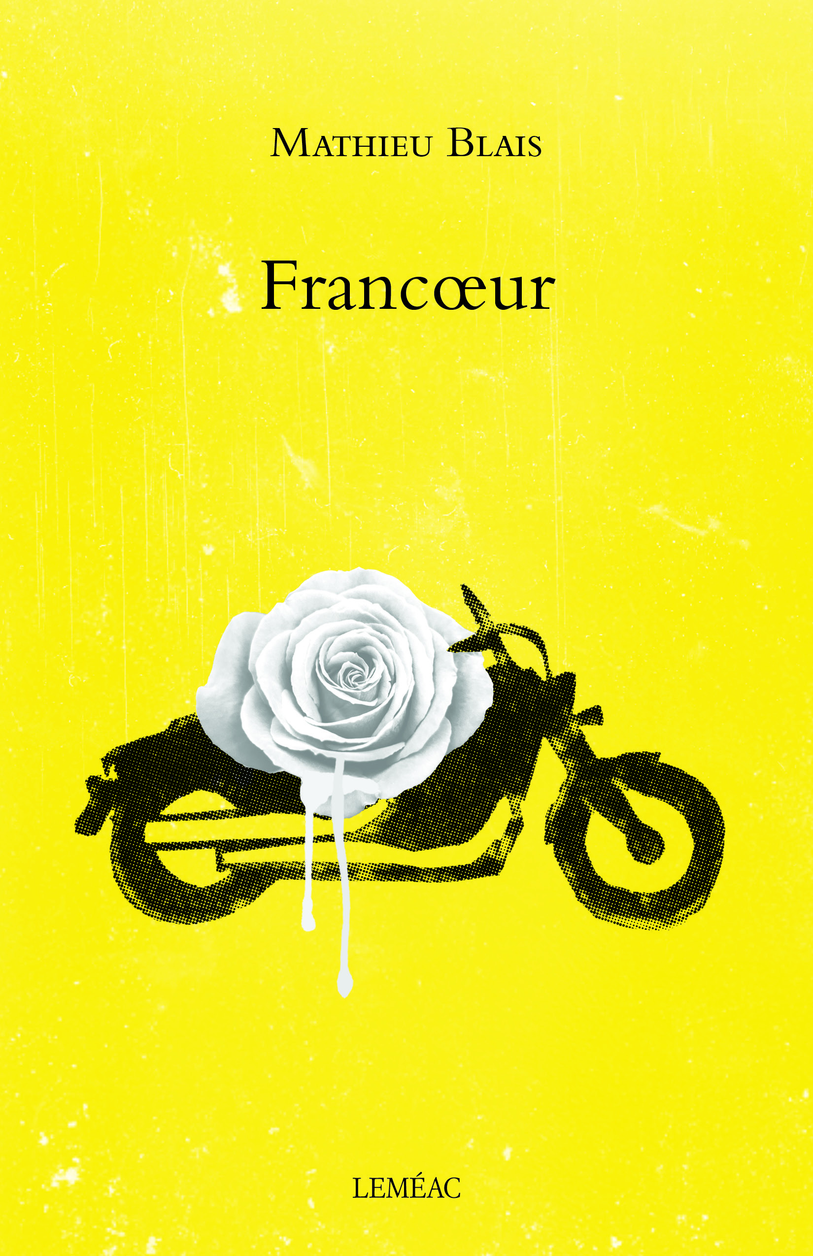 Francoeur by Mathieu Blais | Goodreads