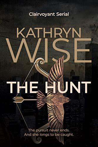 The Hunt: The Vaughn Algorithm Part 3: A Rachel Vaughn Urban Fantasy by ...