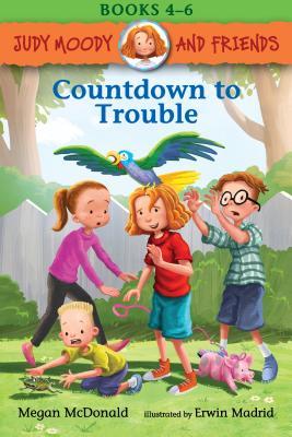 Judy Moody and Friends: Countdown to Trouble: 3 Books in 1 by Megan ...