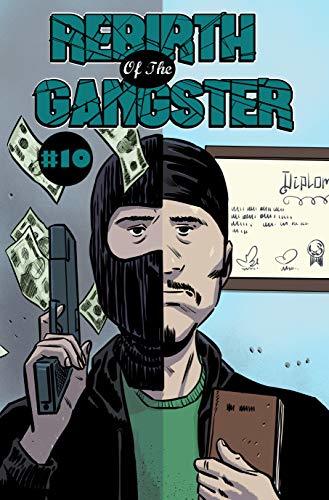 Rebirth of the Gangster Book 10--What's Old is New Again Part 4 by C.J ...