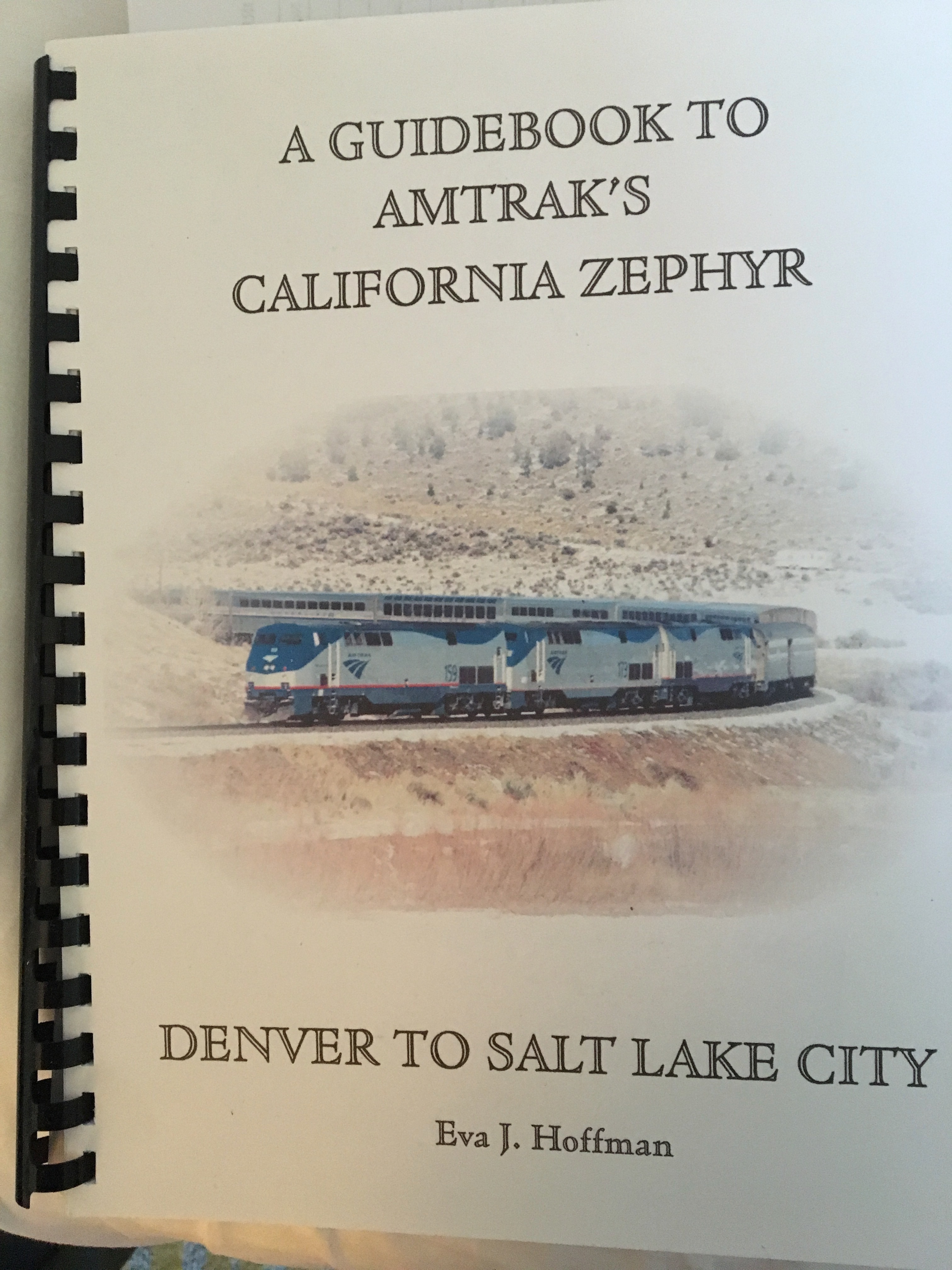 A Guidebook to Amtrak's California Zephyr Denver to Salt Lake City by ...