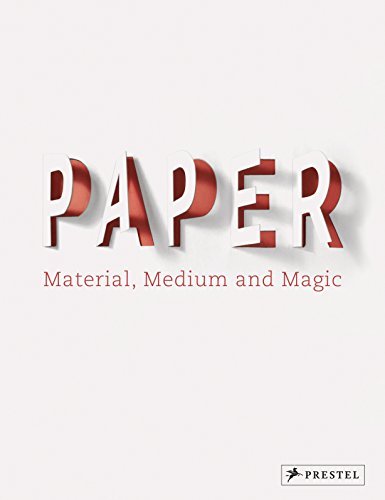 Paper: Material, Medium, Magic by Nicola Von Velsen | Goodreads
