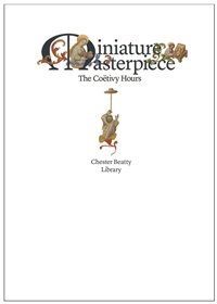 Miniature Masterpieces: The Coëtivy Hours by Jill Unkel | Goodreads