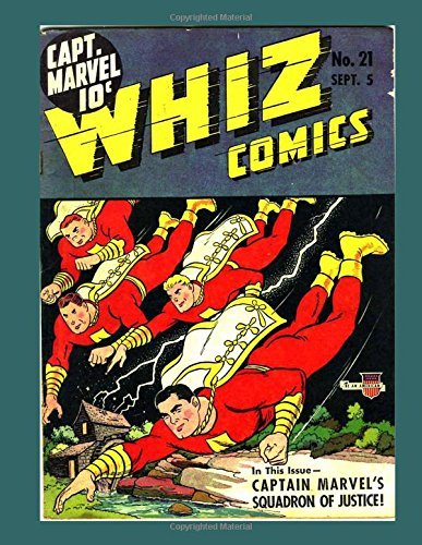 Whiz Comics #21: Starring Captain Marvel - Earth's Mightiest Mortal! by ...