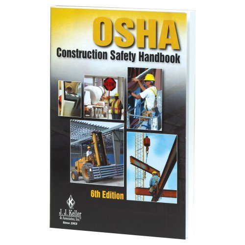 Osha Construction Safety Hb 6ed by J.J. Keller & Associates, Inc ...