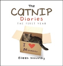 The Catnip Diaries: The First Year by Eileen Novotny | Goodreads