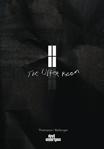 The Upper Room by J.G. Thomason | Goodreads